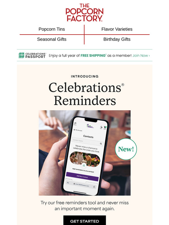 The Popcorn Factory: Celebrations Reminders is here to help you connect ...