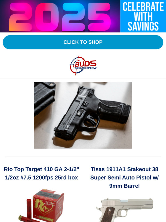 Buds Gun Shop: 🎉Welcome 2025 with Savings from Bud's!🎆 | Milled