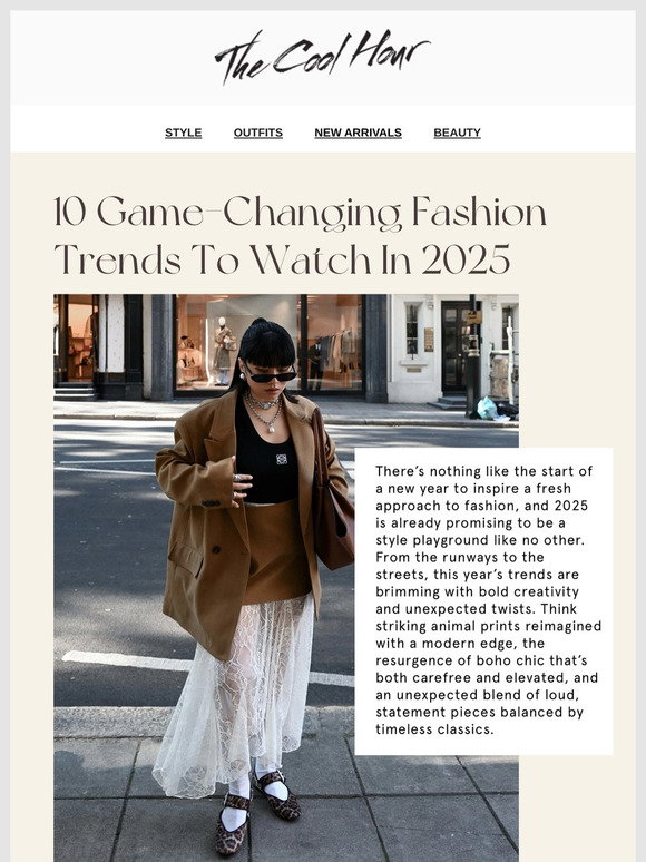 The Cool Hour: 10 Game-Changing Fashion Trends To Watch In 2025 🤍 | Milled
