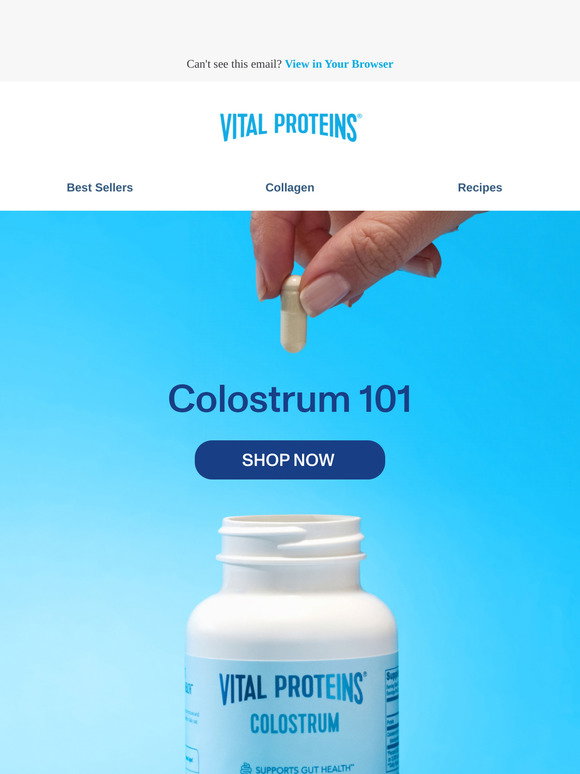 Vital Proteins: Colostrum: what it is and why you’ll love it. | Milled