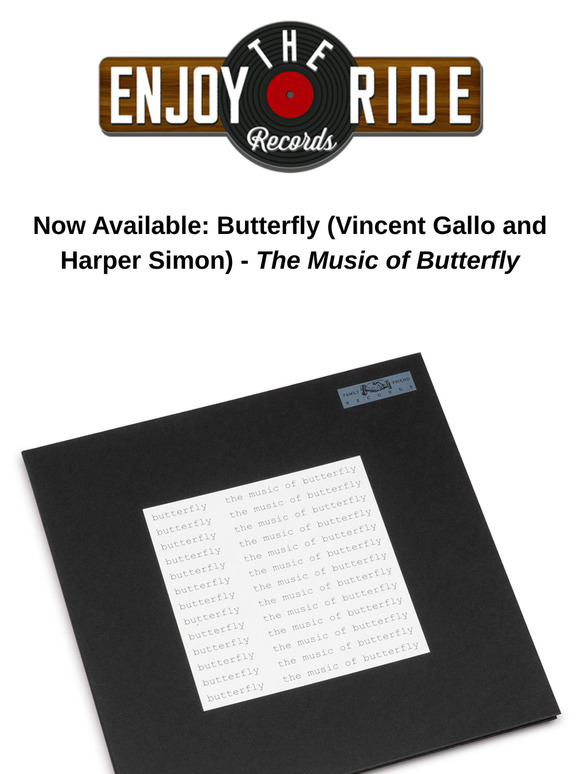 Enjoy The Ride Records: Now Available: Butterfly (Vincent Gallo and Harper Simon) - The Music of ...