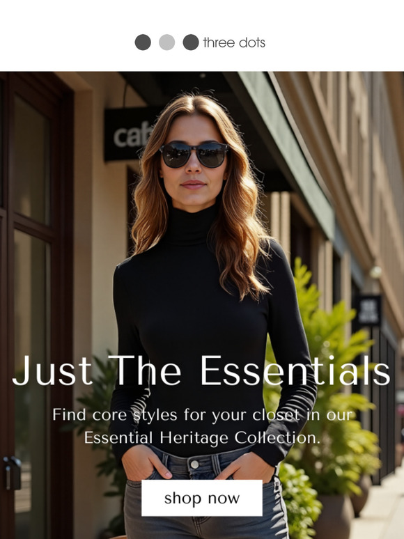 Three Dots: The Perfect Fit: Core Styles to Complete Your Look | Milled