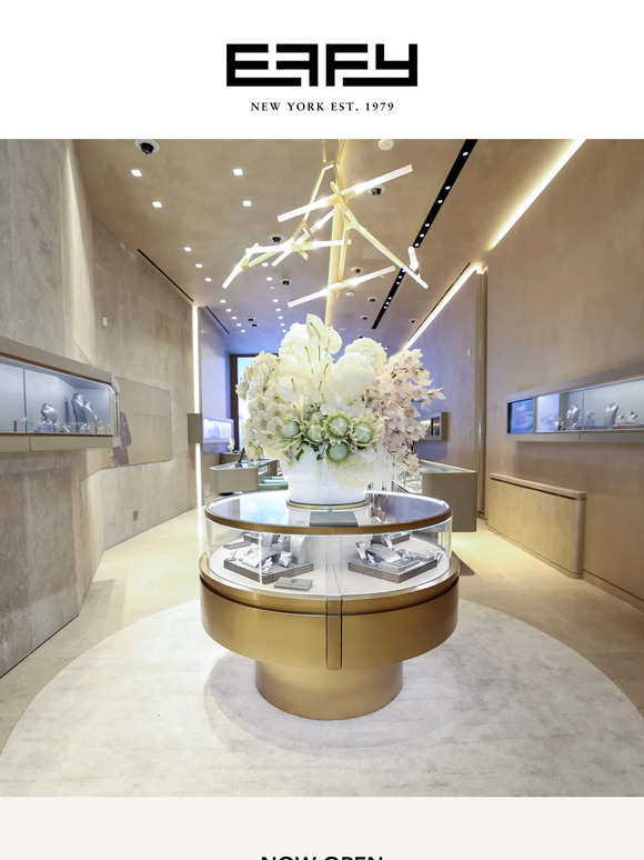 Effy: The Effy Hematian NYC Flagship Store is Now Open! | Milled