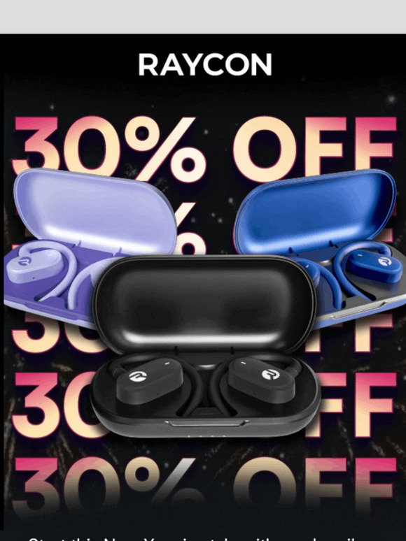 Raycon: Flash Sale: 30% off Open Earbuds! 🚨 | Milled