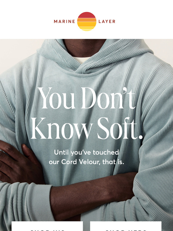 Marine Layer: Feels. Like. Butter. | Milled