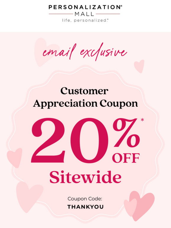 Personalization Mall: We Appreciate You —! Here's Your Extra 20% Off ...