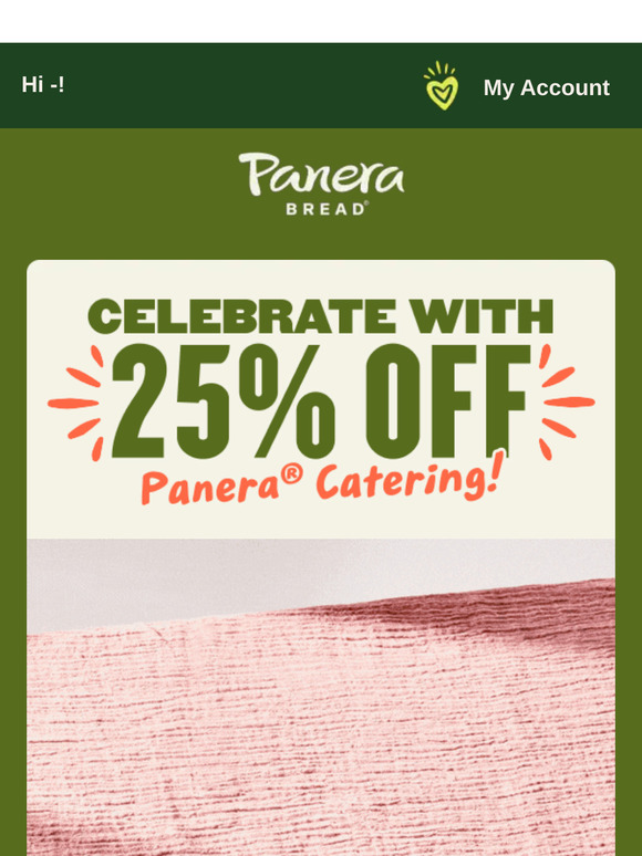 Panera Bread: 25% OFF your 2025 catering event! | Milled