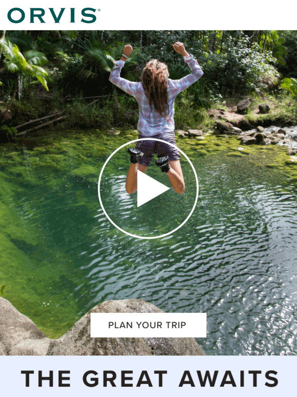 Orvis: Your next adventure is inside | Milled