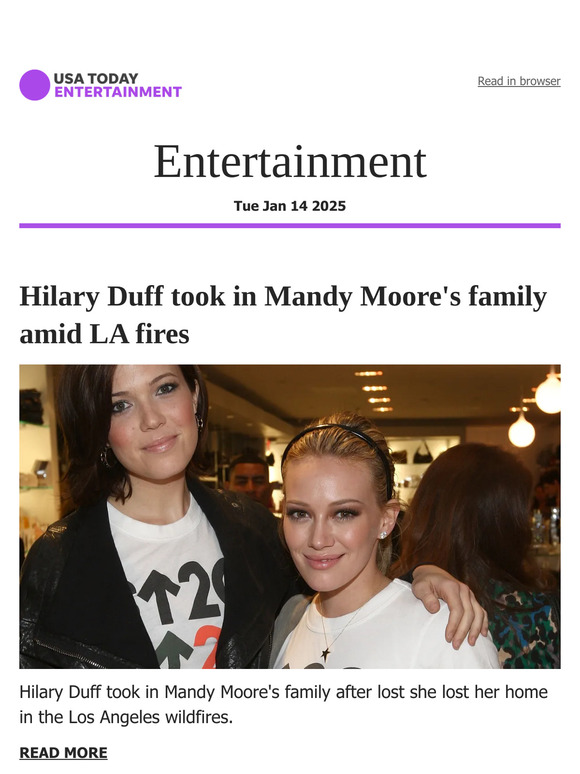 USA TODAY: Hilary Duff took in Mandy Moore's family amid LA fires | Milled