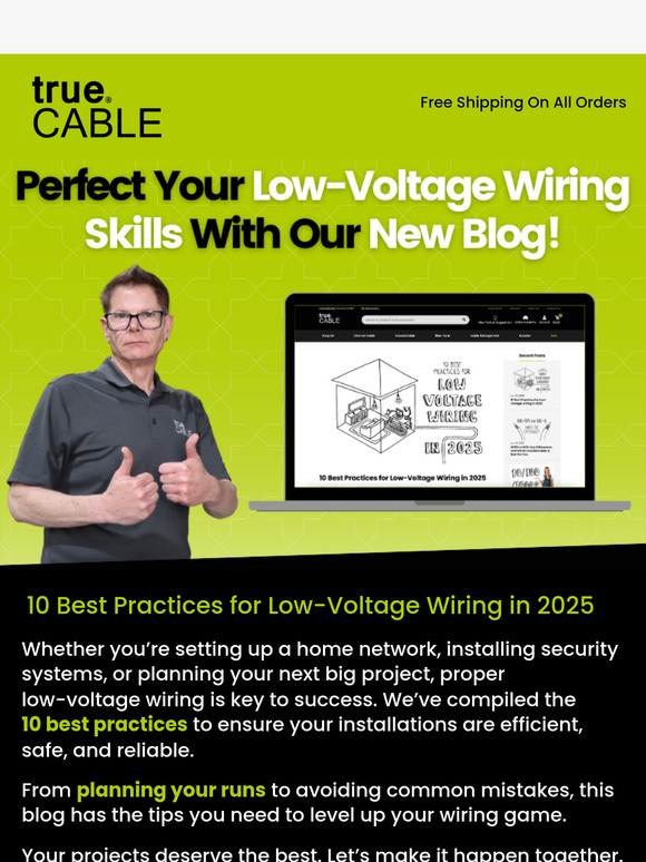 trueCABLE: 10 Best Practices for Low Voltage Wiring in 2025 | Milled