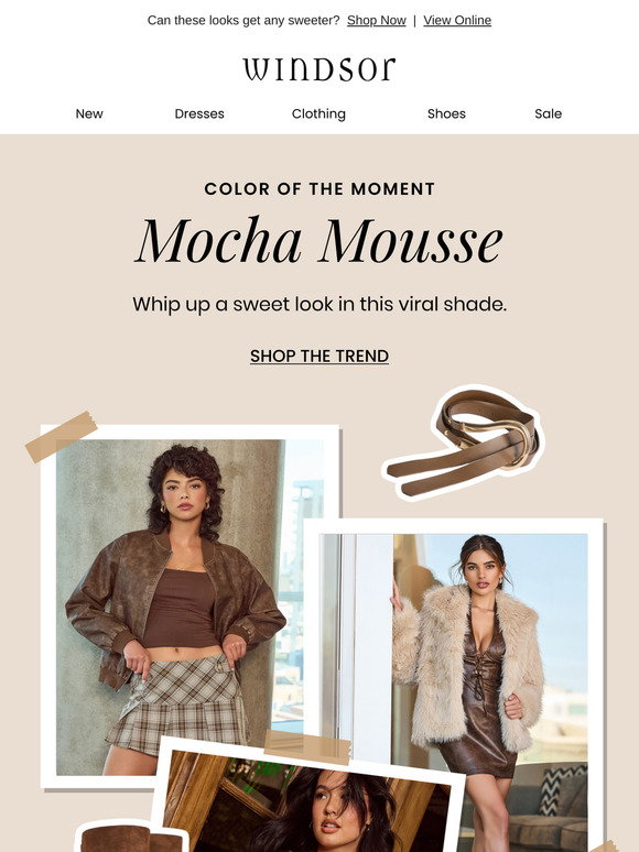 Windsor Fashions: Color of the Moment: Mocha Mousse 🤎 | Milled
