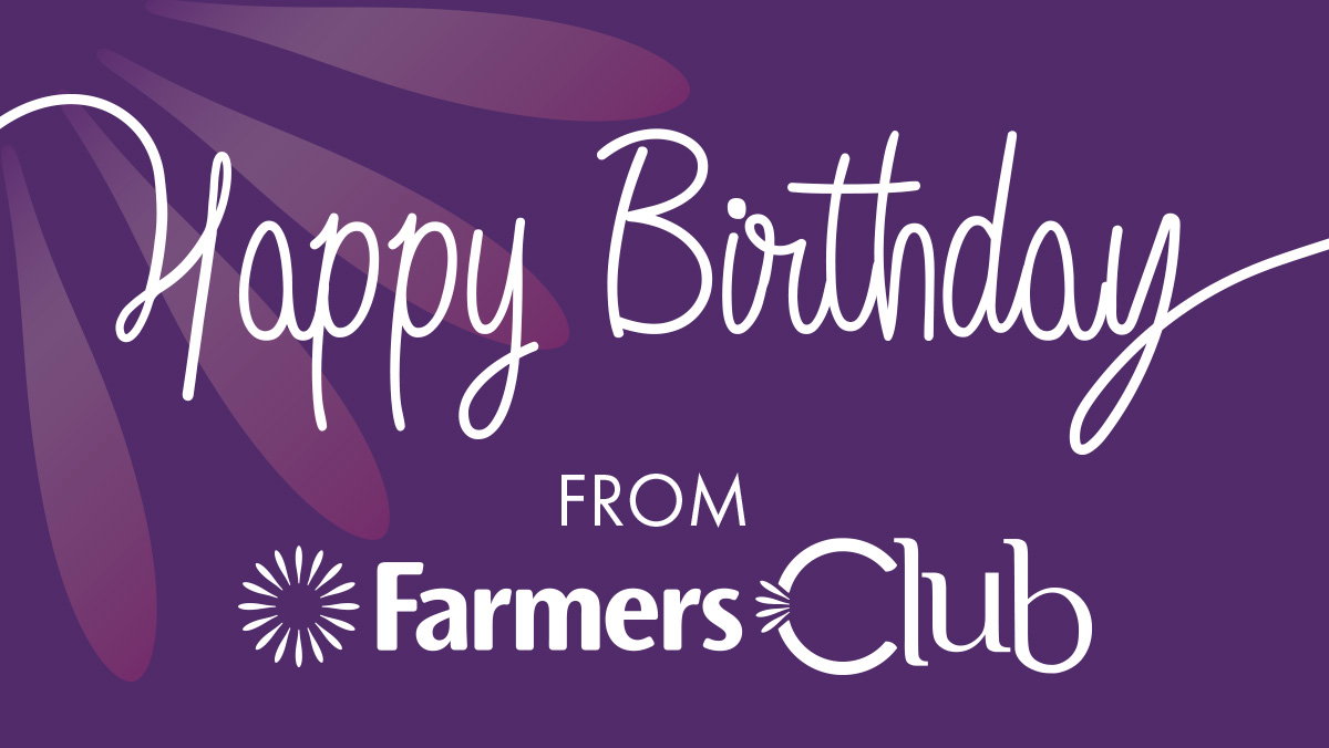 Farmers: Happy Birthday —! | Milled