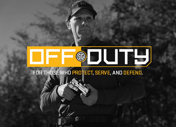 SIG SAUER: OFF-DUTY Program: Discounts for Those Who Protect, Serve and ...