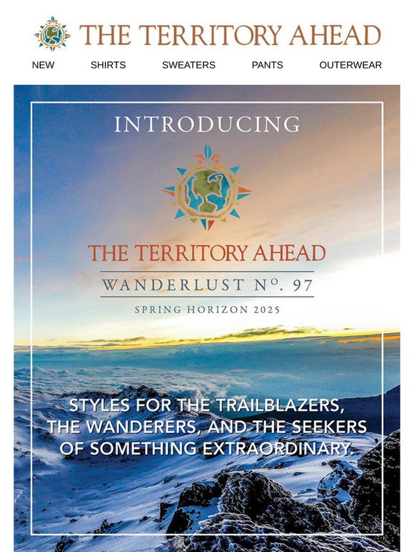 Territory Ahead: Introducing - Wanderlust No. 97 Spring Horizon 2025 ...