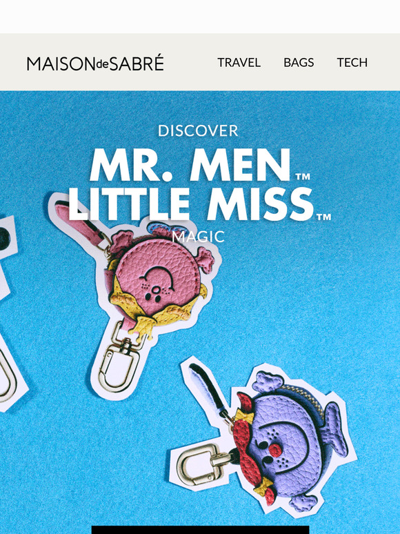 MAISON de SABRÉ: The TRUE Magic Of Mr. Men and Little Miss | Milled