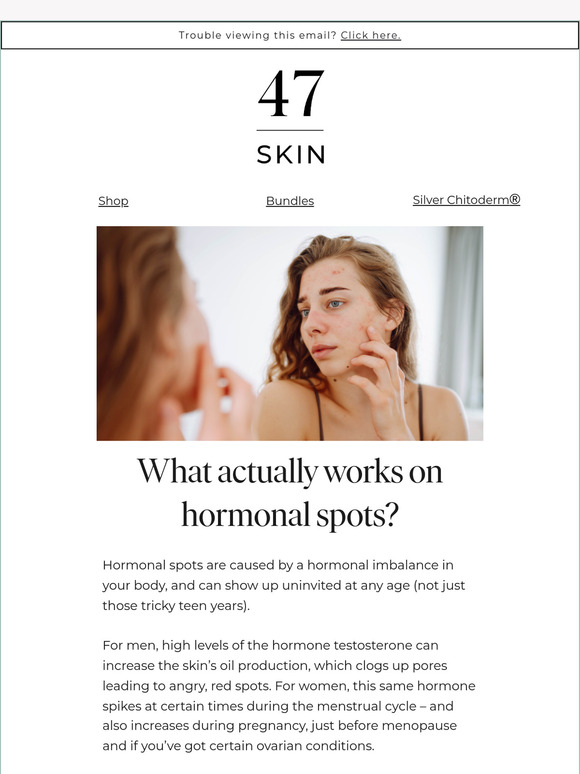47 Skin: Hormonal spots. Let’s clear things up... | Milled
