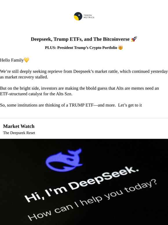 Token Metrics: Deepseek, Trump ETFs, and The Bitcoinverse 🚀 | Milled