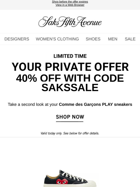 Saks Fifth Avenue: A private offer just for you: Your pick is on sale ...