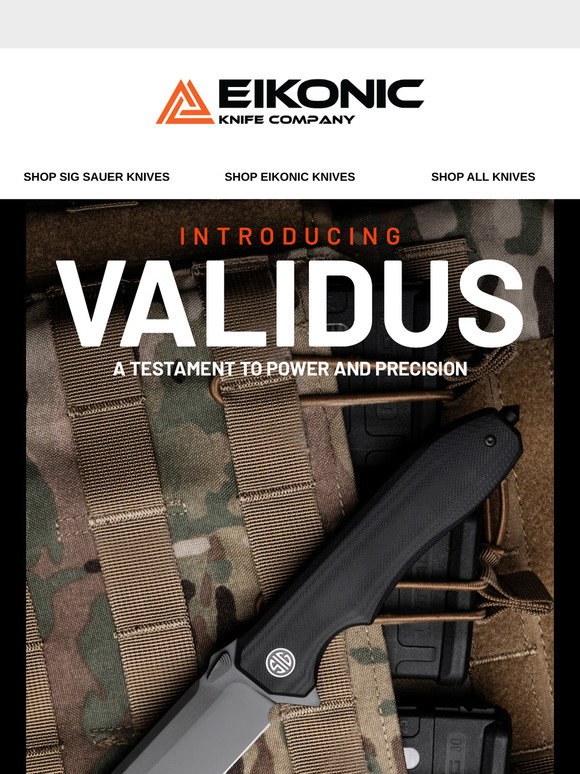 EIKONIC Knife Company: Introducing the VALIDUS: Power, Precision, and ...