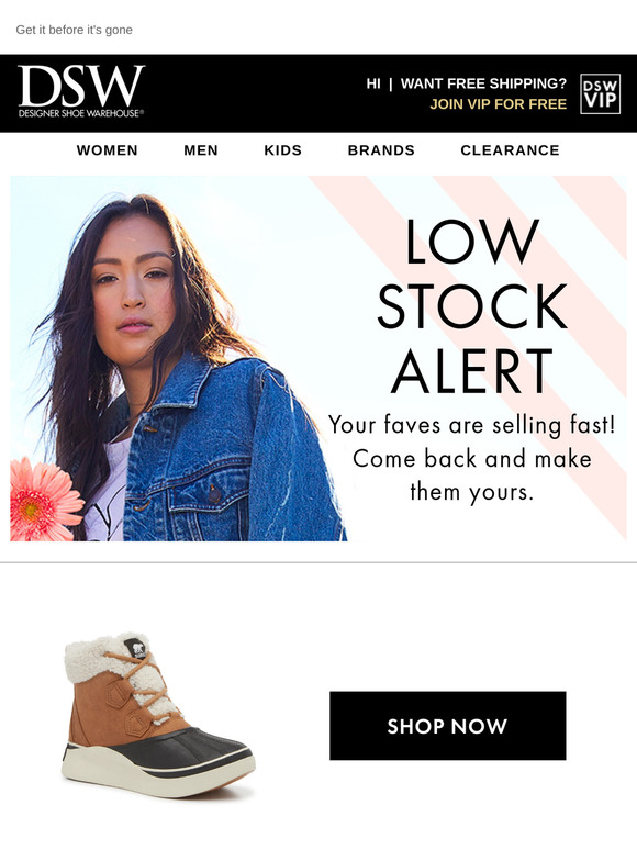 DSW: [ALERT] Low inventory of the styles you viewed | Milled