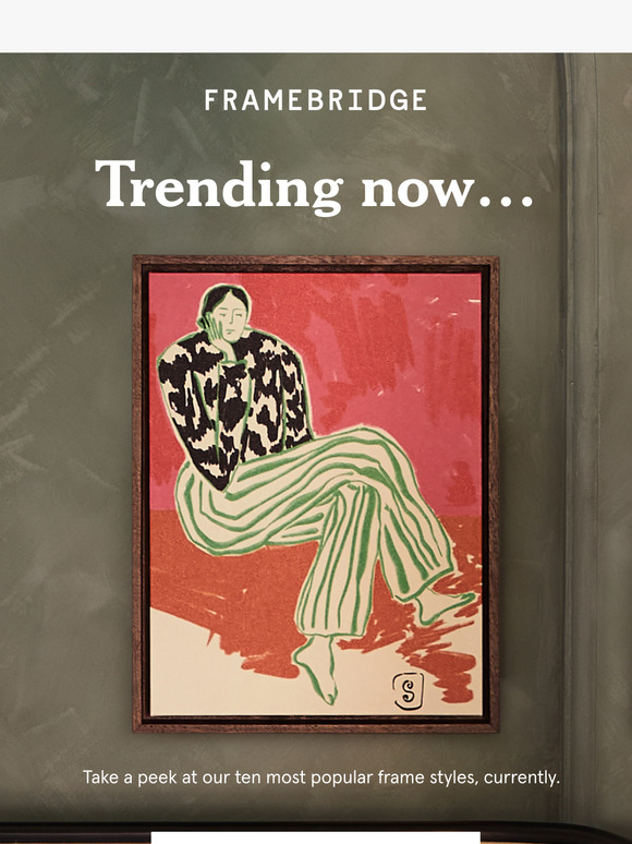 Framebridge: Our 2025 top 10 frame styles | Milled