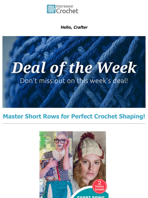 Interweave: Master Short Rows for Perfect Crochet Shaping! | Milled