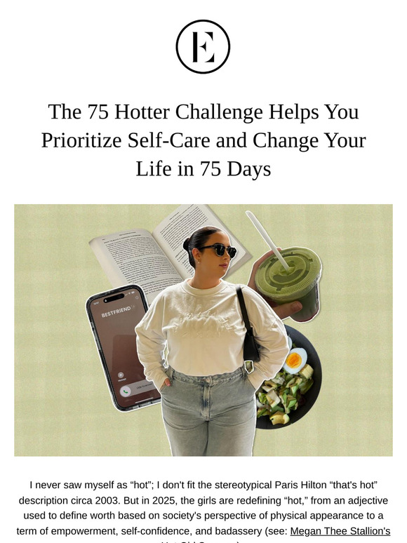 The Everygirl: what is the 75 hotter challenge? | Milled