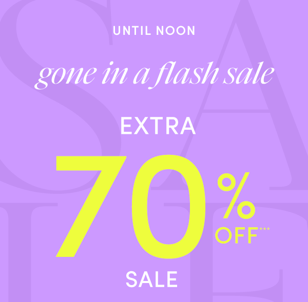 Ann Taylor: NOW UNTIL NOON: Extra 70% OFF Sale | Milled