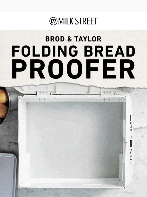 Milk Street Kitchen: The Fold-Up Electric Bread Proofer and Sourdough ...