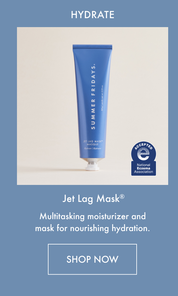 Summer Fridays: Our Iconic Jet Lag Mask | Milled