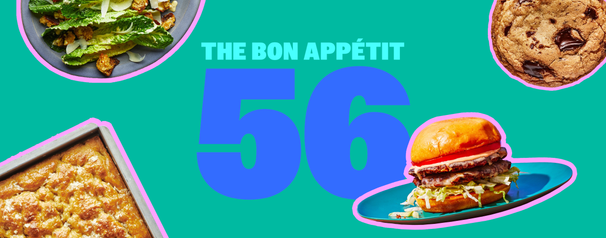 Bon Appétit: Meet the Bon Appétit 56: Iconic recipes from past and ...