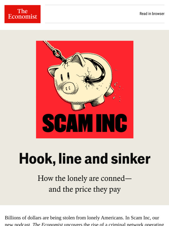The Economist: Introducing Scam Inc, our new podcast series | Milled
