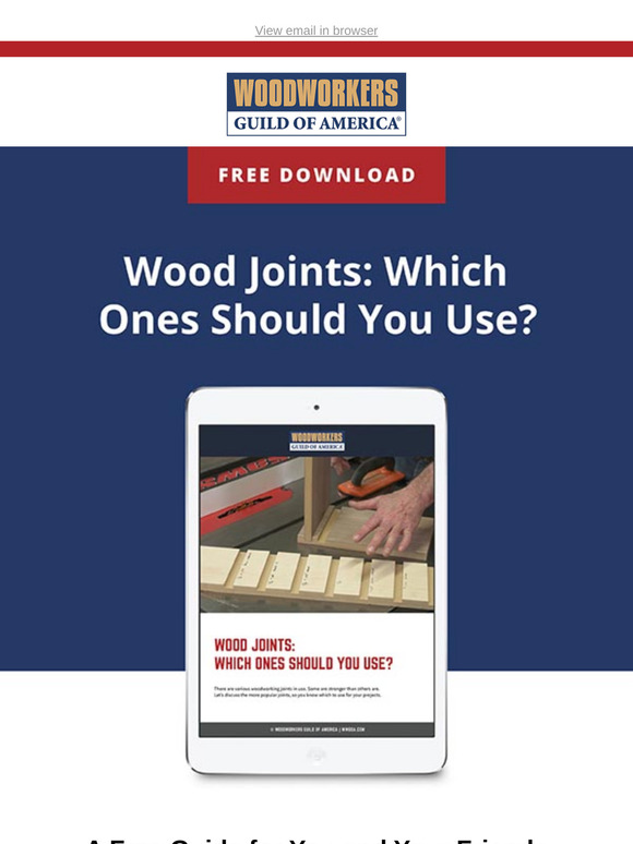 Woodworkers Guild of America: The Best Wood Joints and When to Use Them ...
