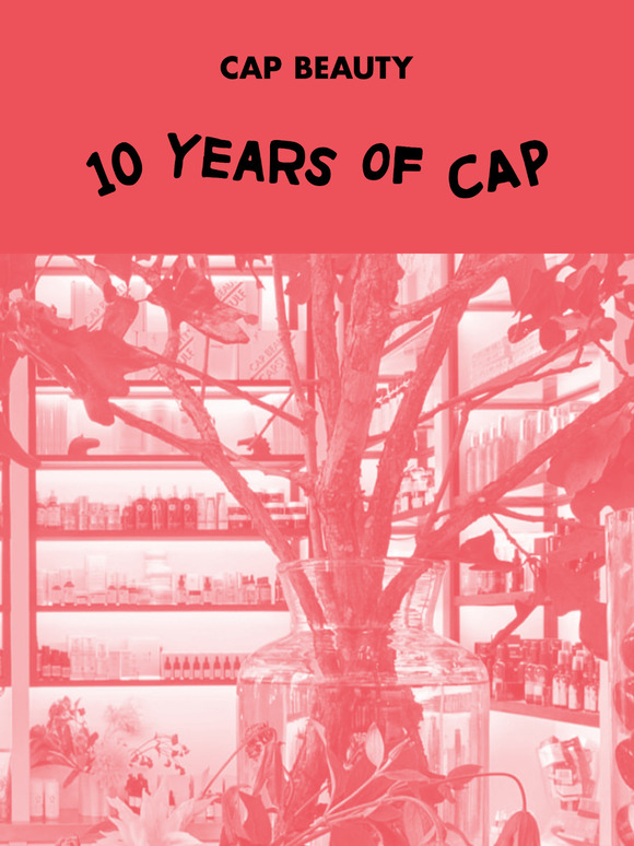CAP Beauty: CAP Timeline: A look back on the last decade | Milled
