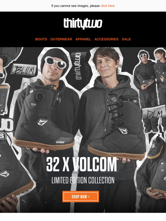 ThirtyTwo: ThirtyTwo X Volcom Collection | Don't Miss These Limited Edition Styles | Milled