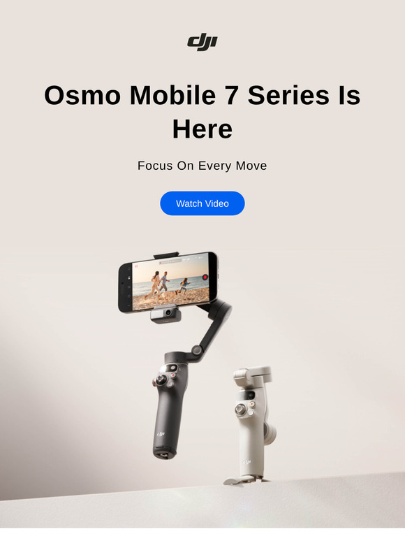 DJI: Osmo Mobile 7 Series is Here | Milled