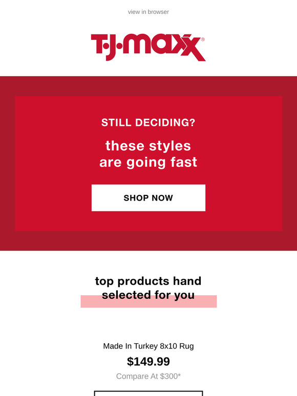 TJ Maxx: Savings like these mean your styles are going fast | Milled