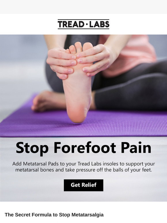 Tread Labs: End Forefoot Pain with This Simple Solution | Milled