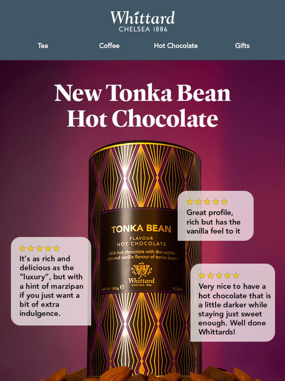 Whittard of Chelsea: NEW Tonka Bean Hot Chocolate | Milled