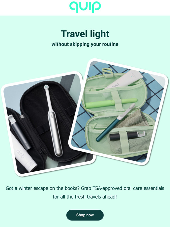 Quip: Pack your bags… & your quip 🎒 | Milled