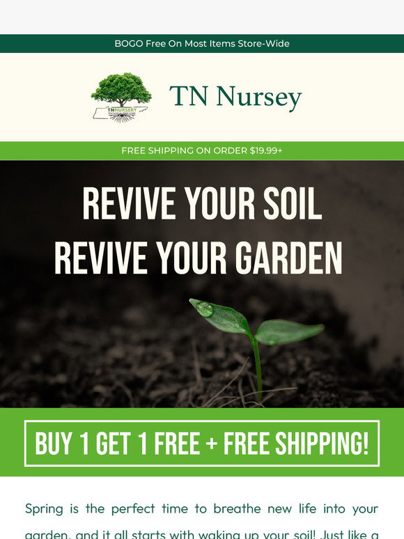 TN Nursery: 🌱 Revive Your Soil, Revive Your Garden – BOGO + Free ...