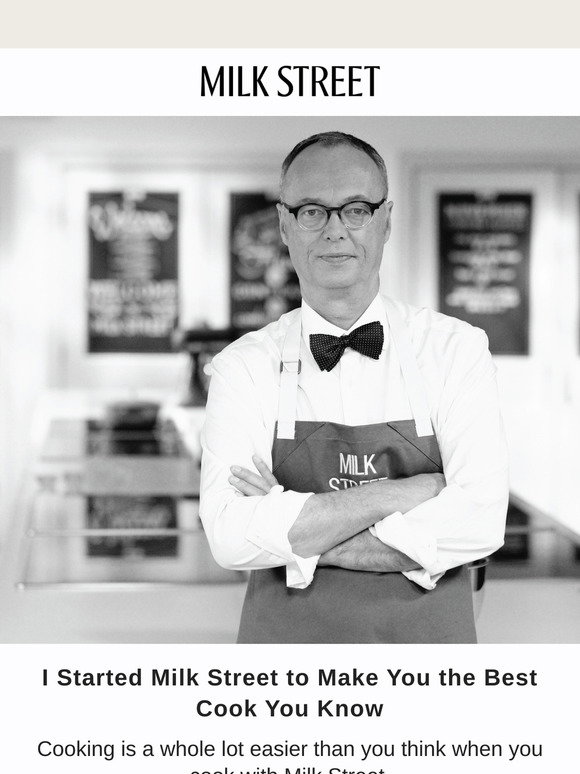 Milk Street Kitchen: You've Been Selected to Receive Milk Street ...