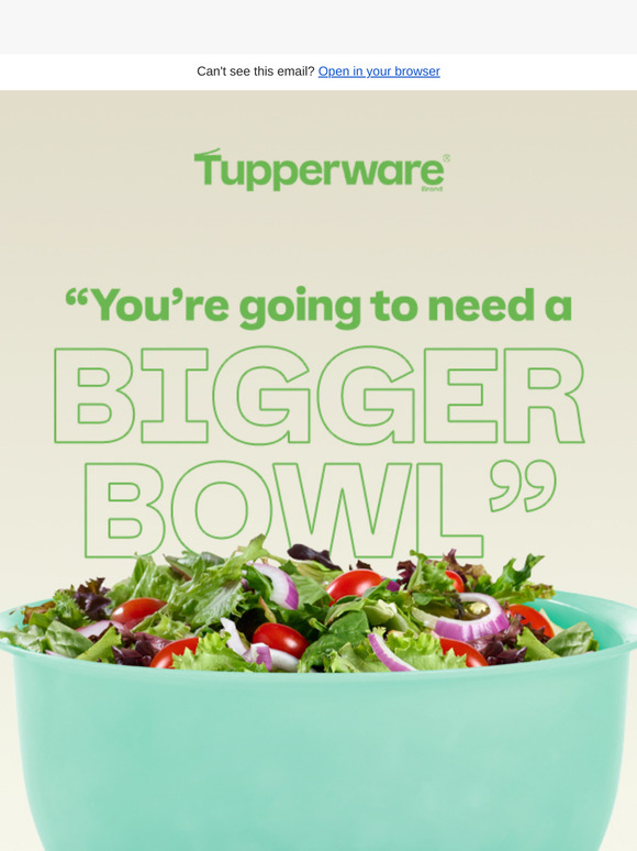 Tupperware: Need More Room? Meet Our Largest Bowl Yet! | Milled