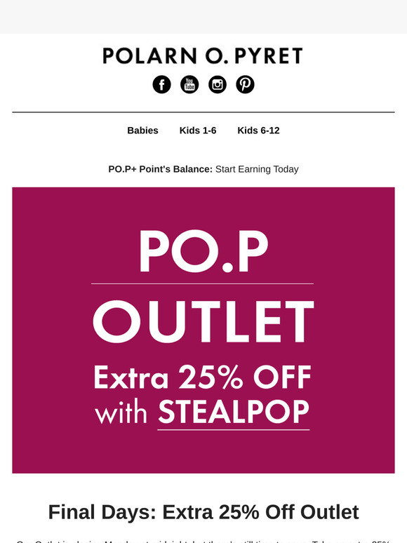 Polarn O. Pyret: Last Call Outlet! | Milled