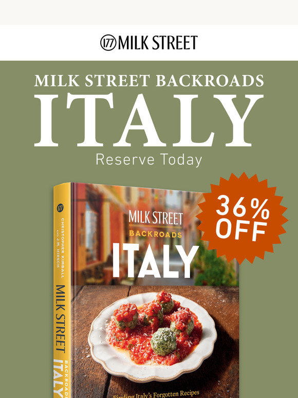 Milk Street Kitchen: Coming Soon: "Milk Street Backroads Italy" | Milled