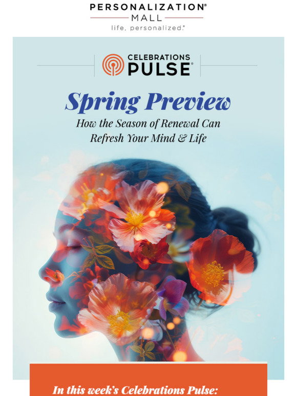 Personalization Mall: Spring Is Coming — Time to Refresh, Reconnect ...