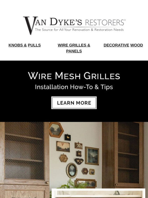 Van Dyke's Restorers: Wire Mesh Grille How-To Wrapped Up | Milled