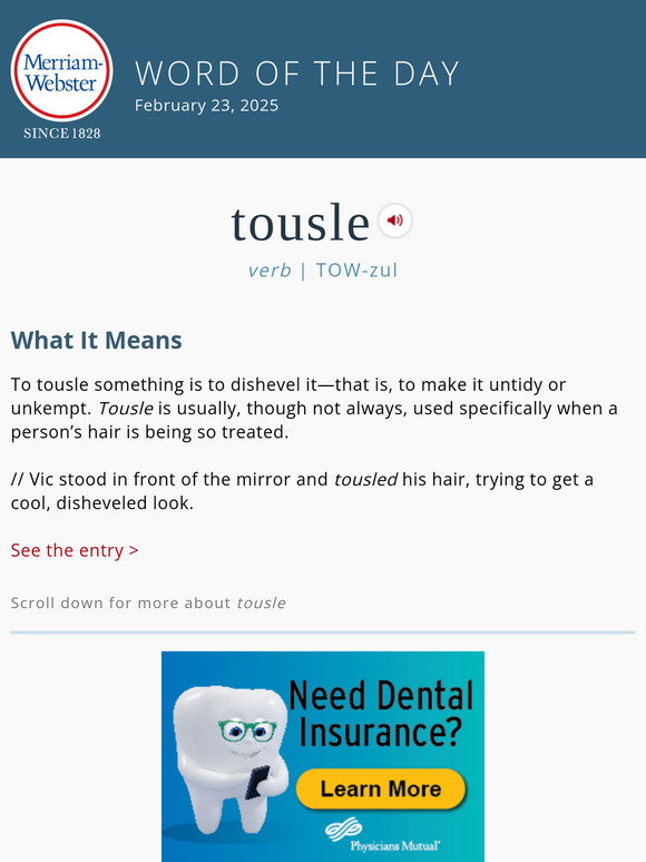 Merriam-Webster: Tousle - plus, Hair It Is: A List of Hair Words | Milled