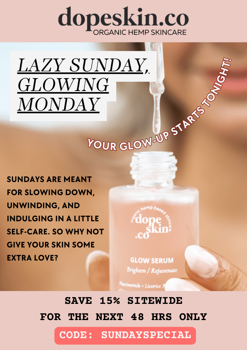 Dope Skin Co: SAVE 15% | SUNDAY SPECIAL | Milled