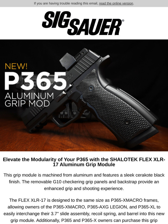 SIG SAUER: NEW: P365 Aluminum Grip Mod - SHALOTEK FLEX XLR-17 | Milled
